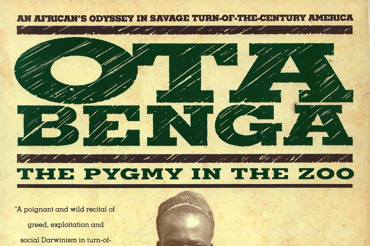 Ota Benga: The Pygmy in the Zoo – Human Zoos